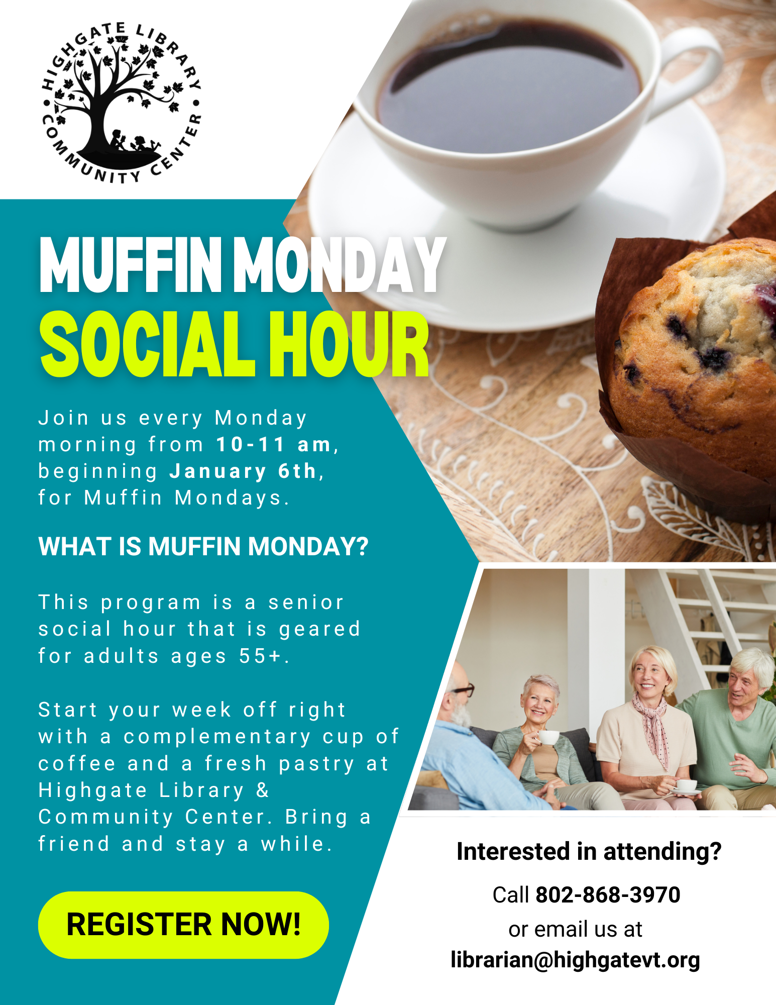 Muffin Monday Seniors Social Hour – HIGHGATE LIBRARY